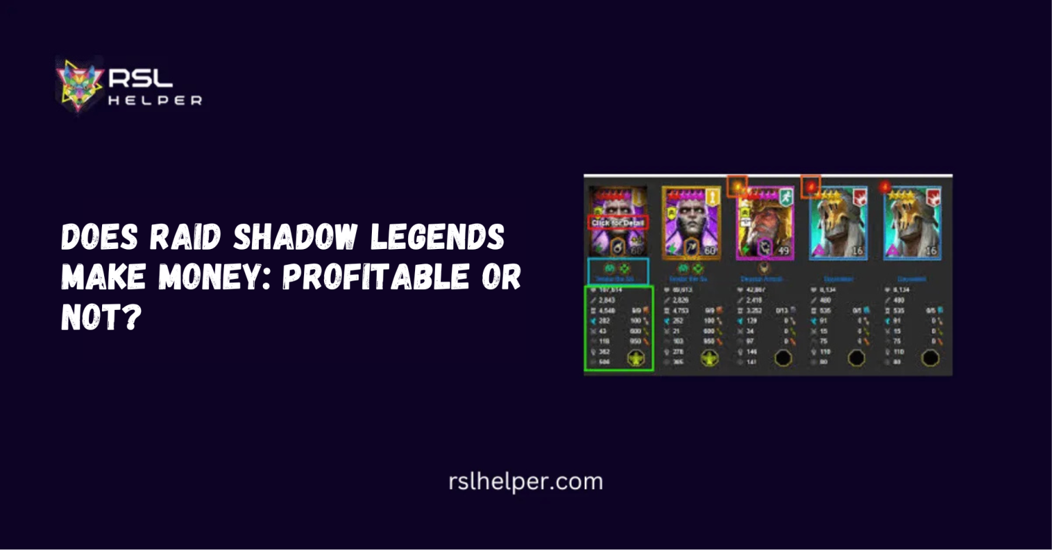 Does Raid Shadow Legends Make Money: Profitable or Not?