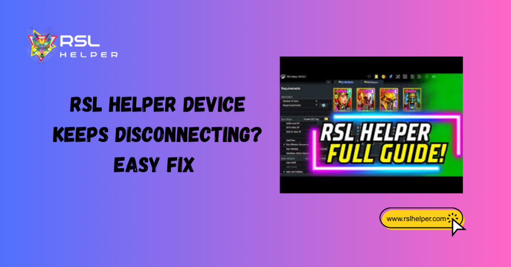 RSL Helper Device Keeps Disconnecting? Easy Fix